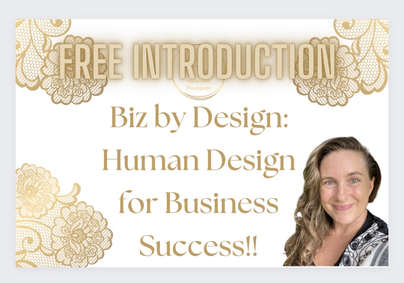 FREE Introduction to Human Design for Biz Success